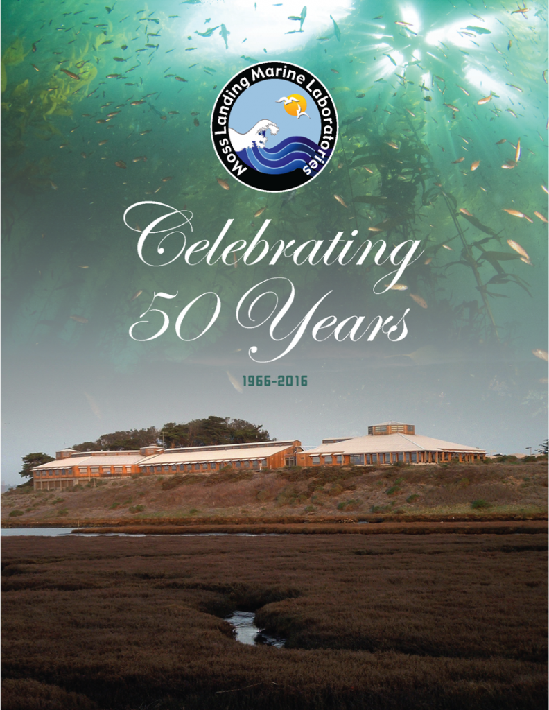 The MLML 50th Anniversary Book – Moss Landing Marine Laboratories